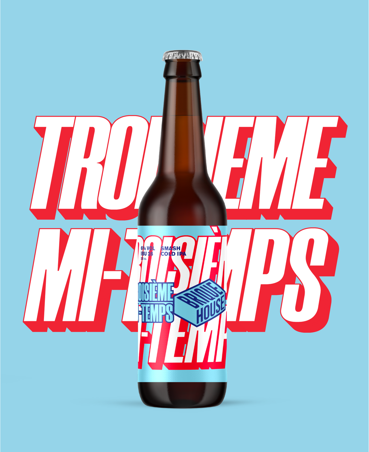 TROISIEME MI TEMPS - Smash Cold IPA à 6% - 33cL - Brique House | briquehouse.shop